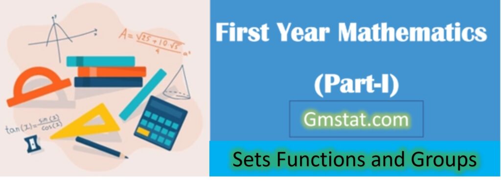 Sets Functions and Groups Quizzes | GM Statistics Sets Functions and Groups Quizzes | GM Statistics